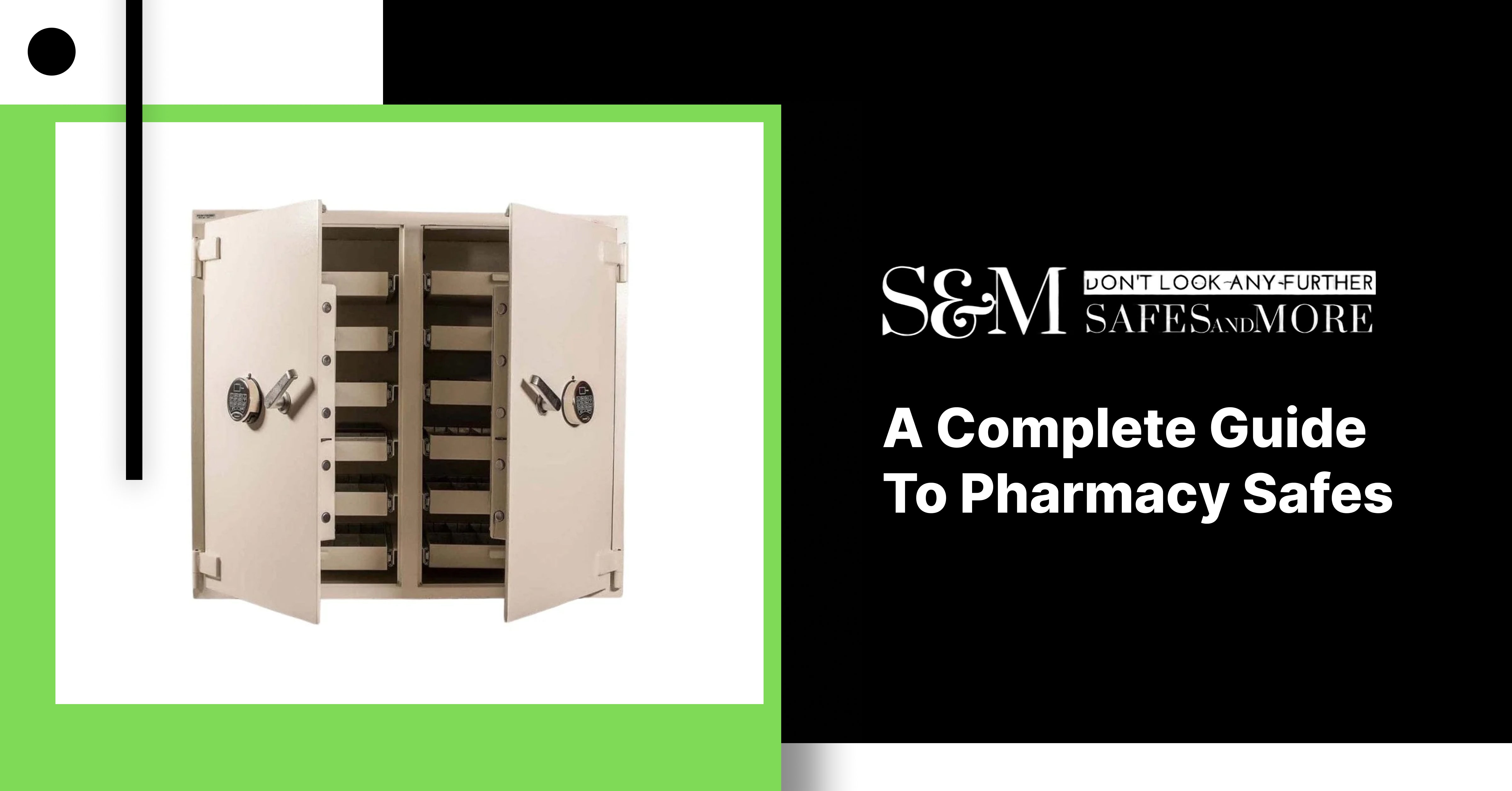 A Complete Guide To Pharmacy Safes - SAFESandMORE