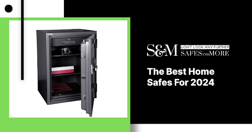 The Best Home Safes For 2024 - SAFESandMORE